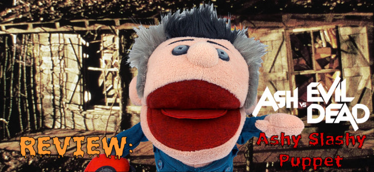 REVIEW: NECA - Ashy Slashy Puppet